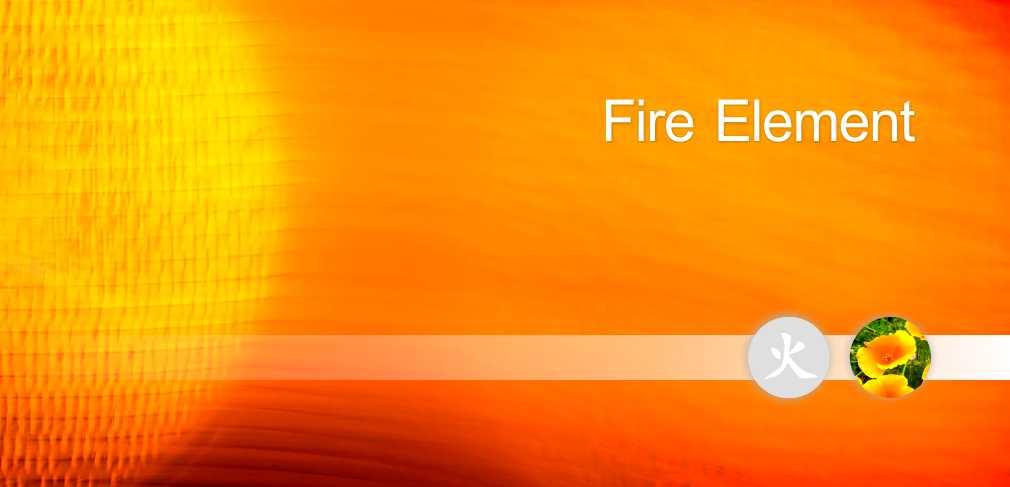 The Fire Element. Five Element Acupuncture for fire elements, Torbay, Devon
